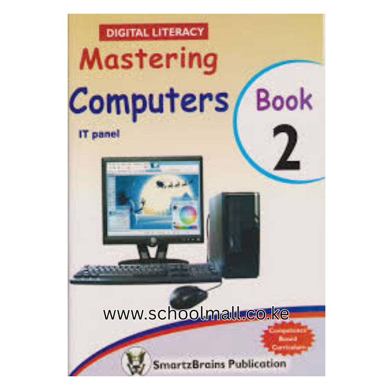 MASTERING COMPUTERS BOOK 2 SMARTZBRAINS - Schoolmall bookshop