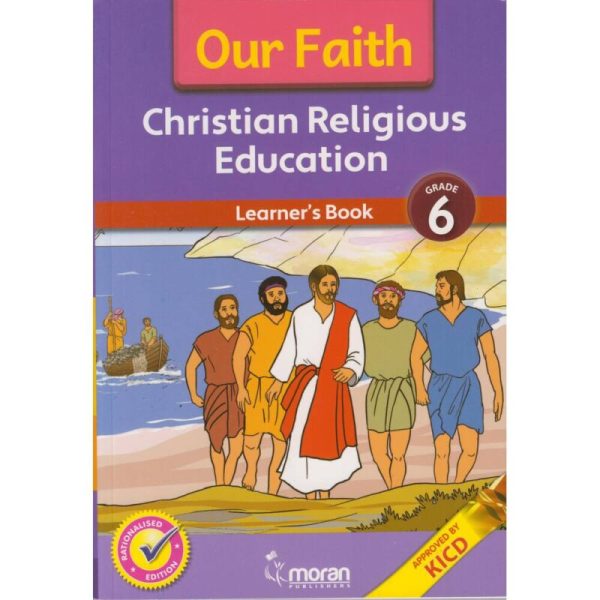 Our Faith Christian Religious Education Grade 6 - Schoolmall bookshop