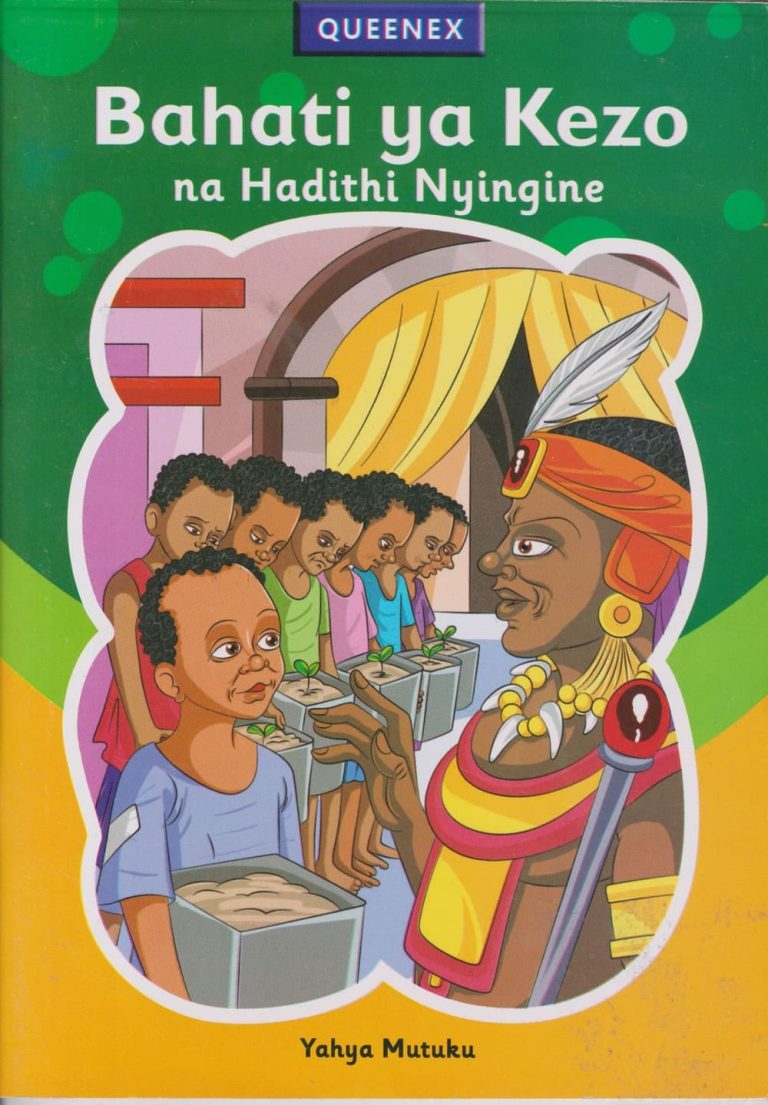 Bahati ya Kezo na hadithi nyingine (Queenex) - Schoolmall bookshop