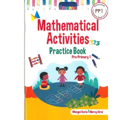 QUEENEX MATH ACTIVITIES PP1 BY PETER OKELLO- Schoolmall bookshop